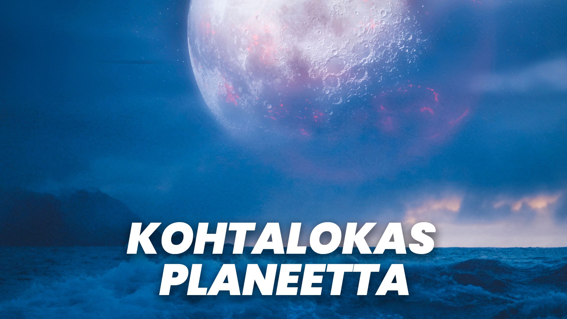 Kohtalokas planeetta | Ruutu