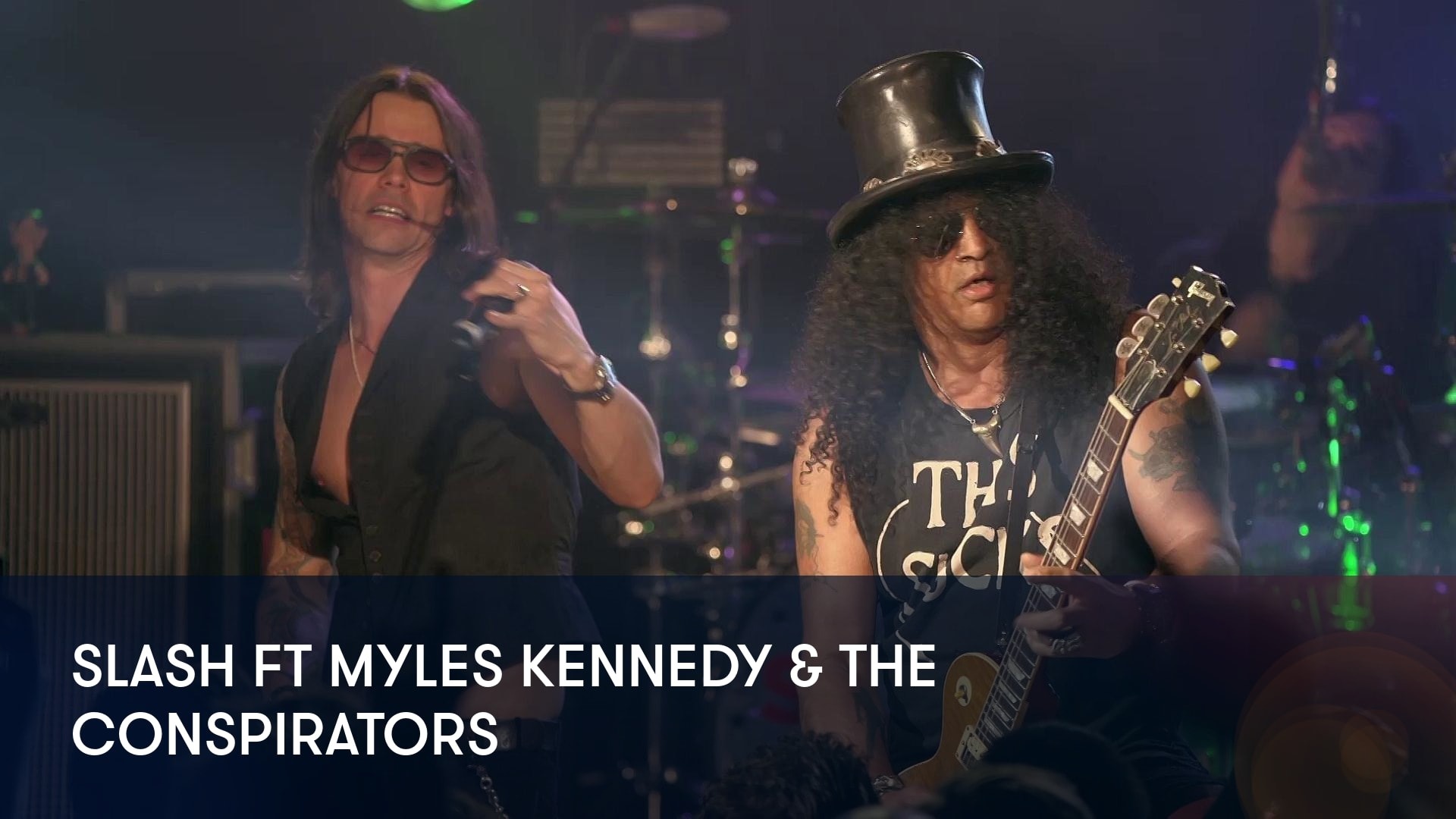 Slash Ft Myles Kennedy & The Conspirators - Live At The Roxy | Ruutu