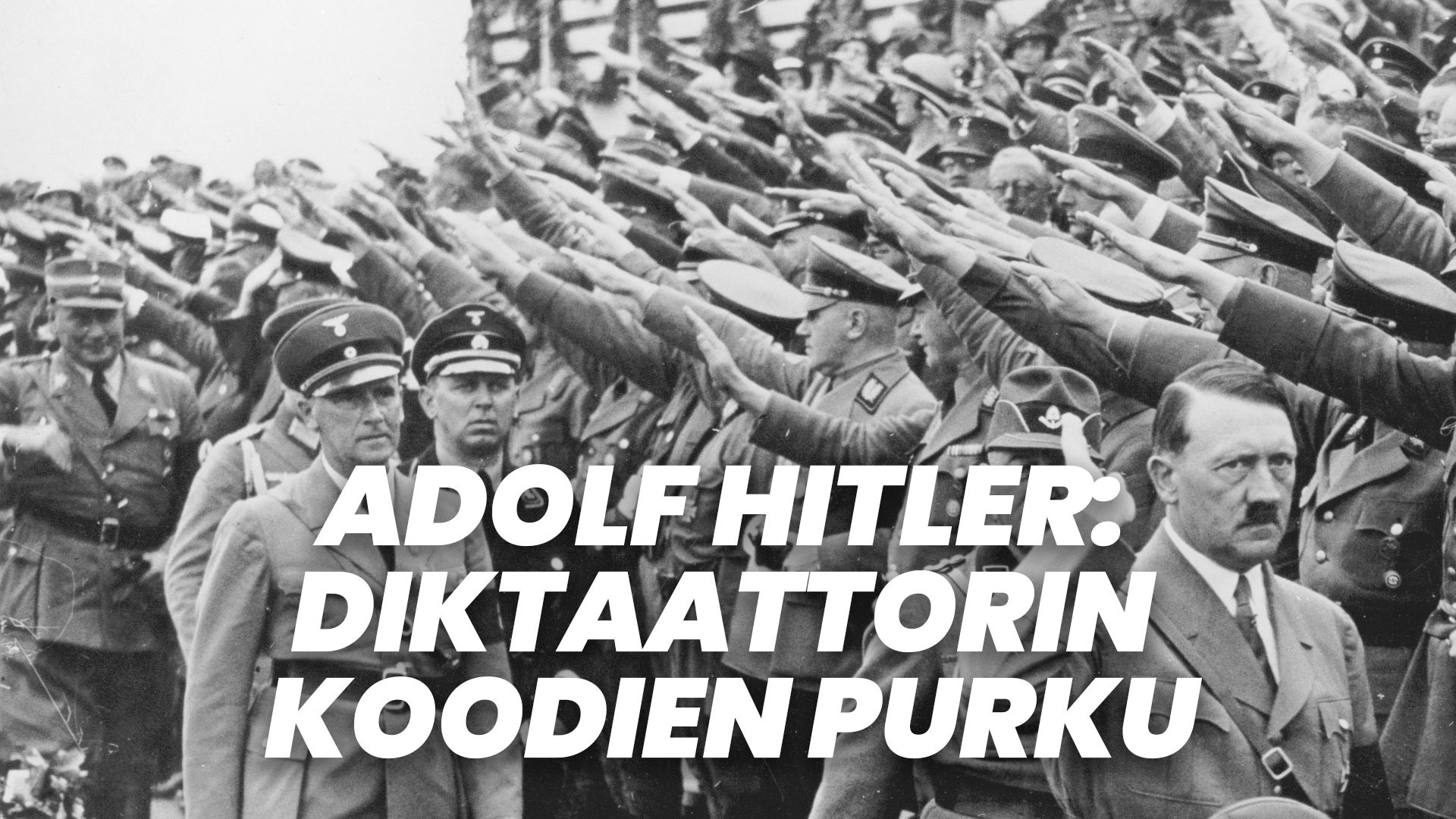 Adolf Hitler: Diktaattorin koodien purku | Ruutu