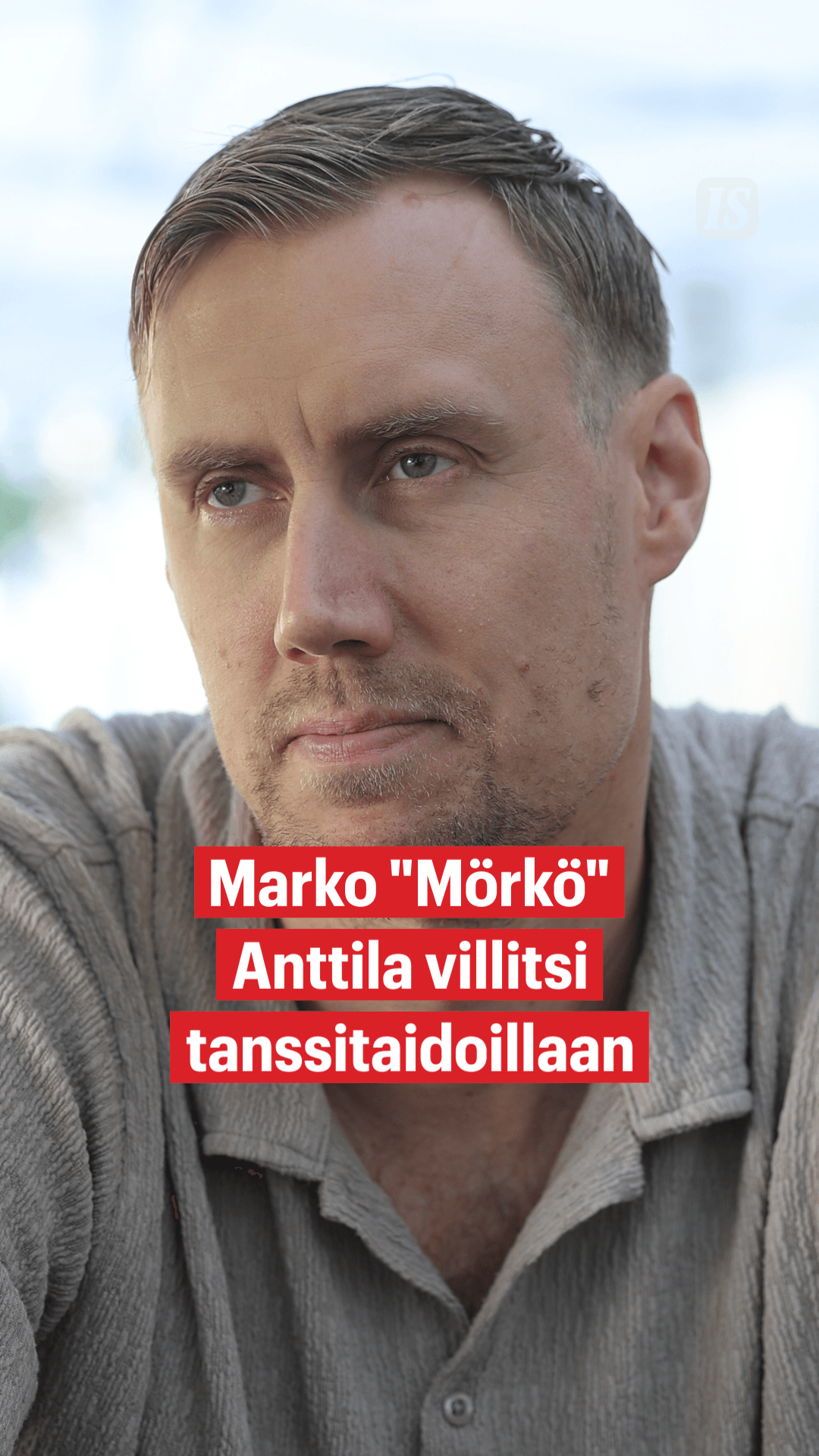 Marko Anttila villitsi tanssitaidoillaan - Ilta-Sanomat