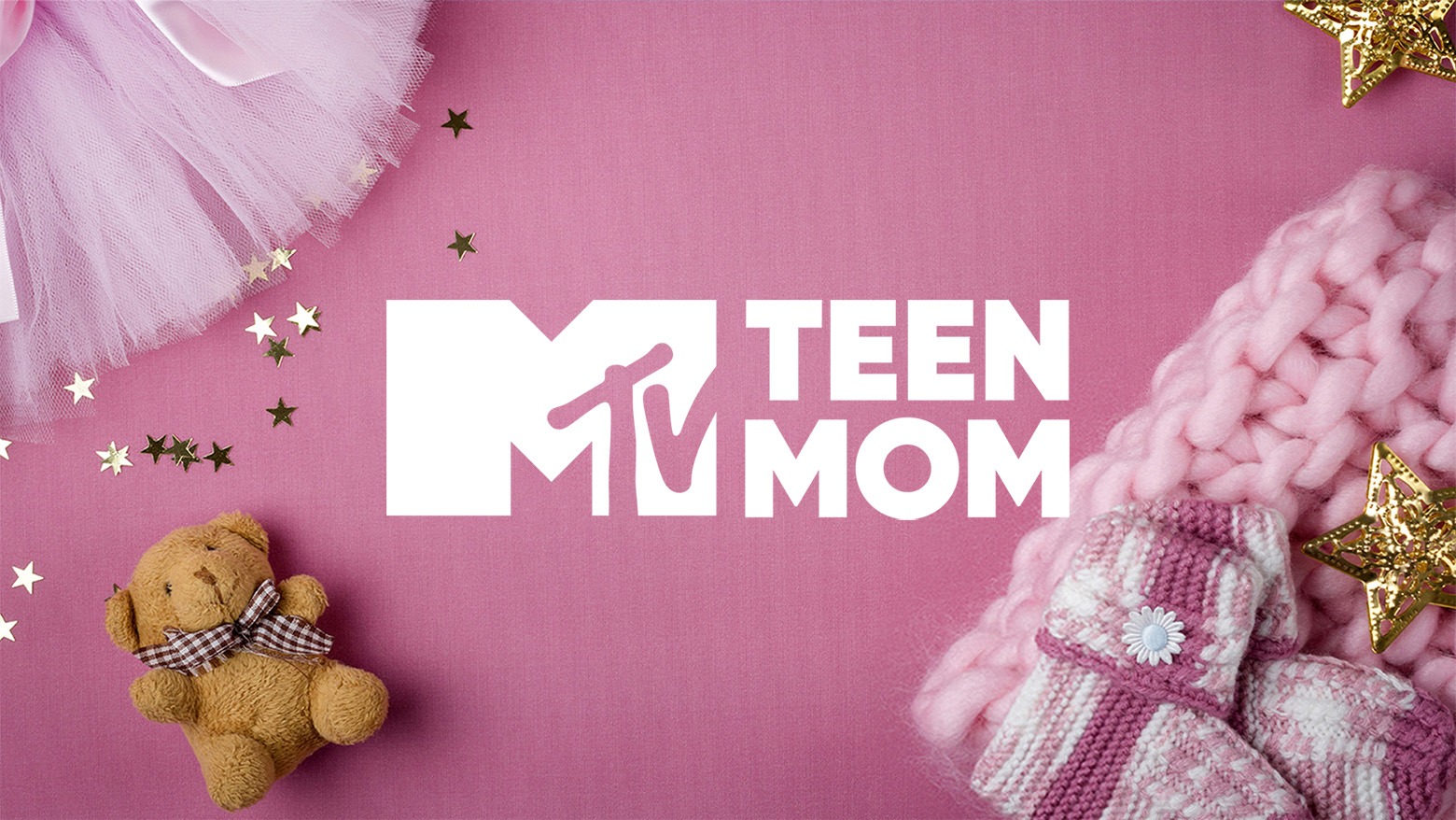MTV Teen Mom | Ruutu